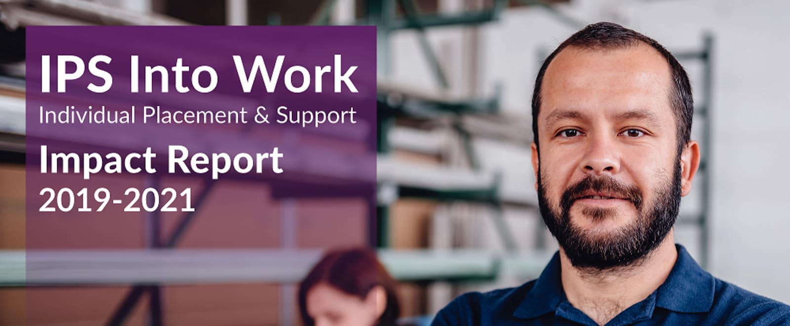 WDP launches IPS Into Work Impact Report - via